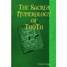 Tenzin Gyurme: The Sacred Numerology of Thoth, Från 207 kr