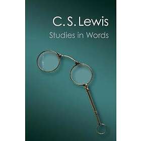 C S Lewis: Studies in Words, Från 177 kr