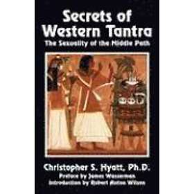 Christopher S Hyatt: Secrets of Western Tantra - Hitta bästa pris på ...