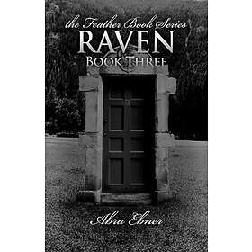 Abra Ebner: Raven: Book Three: Feather Series, Från 272 kr