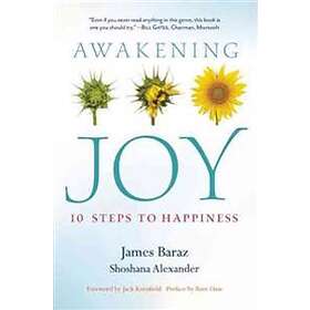 James Baraz, Shoshana Alexander: Awakening Joy, Från 167 kr