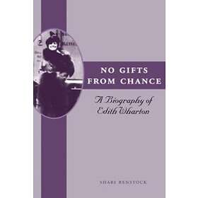 Shari Benstock: No Gifts from Chance, Från 938 kr