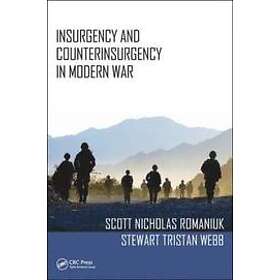 Scott Nicholas Romaniuk, Stewart Tristan Webb: Insurgency and ...