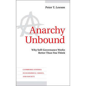 Peter T Leeson: Anarchy Unbound, Från 313 kr