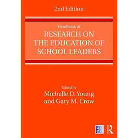 Michelle D Young, Gary M Crow: Handbook of Research on the Education ...