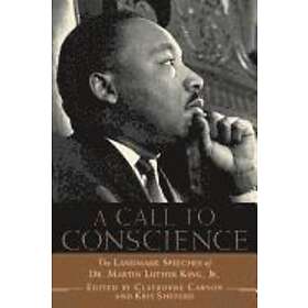 Clayborne Carson, Kris Shepard: A Call to Conscience: The Landmark ...