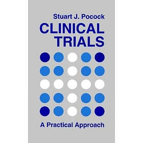 SJ Pocock: Clinical Trials A Practical Approach, Från 977 kr