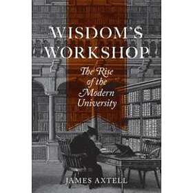 James Axtell: Wisdom's Workshop, Från 289 kr