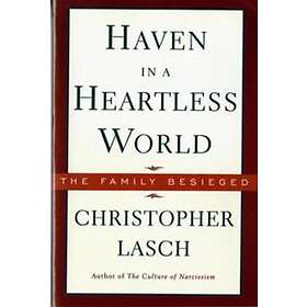 Christopher Lasch: Haven in a Heartless World, Från 257 kr