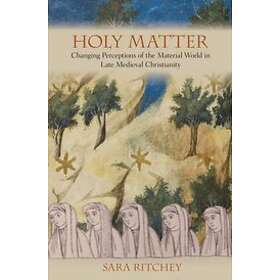 Sara Ritchey: Holy Matter, Från 1013 kr