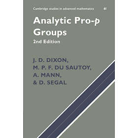 J D Dixon: Analytic Pro-P Groups, Från 1139 kr