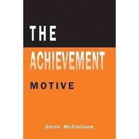 David C McClelland: The Achievement Motive - Hitta bästa pris på Prisjakt