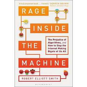 Robert Elliott Smith: Rage Inside the Machine - Sammenlign priser hos Prisjakt