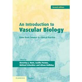 Beverley J Hunt: An Introduction to Vascular Biology, Från 1215 kr
