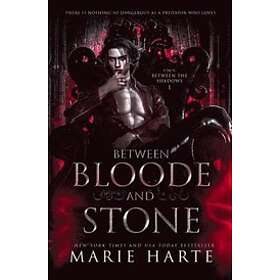 Marie Harte: Between Bloode and Stone - Sammenlign priser hos Prisjakt