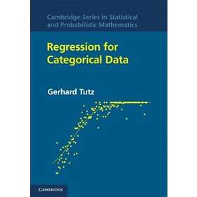 Gerhard Tutz: Regression for Categorical Data, Från 1046 kr