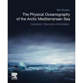 Best pris på Bert Rudels: The Physical Oceanography of the Arctic Mediterranean Sea Bøker ...