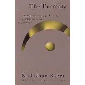 Nicholson Baker: The Fermata, Från 308 kr