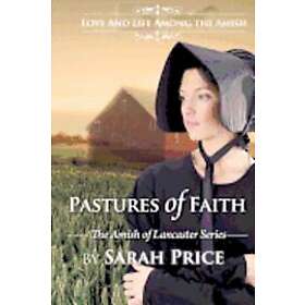 Sarah Price: Pastures of Faith: The Amish Lancaster, Från 279 kr