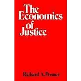 Richard A Posner: The Economics of Justice, Från 580 kr