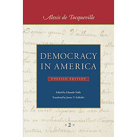Alexis de Tocqueville, Eduardo Nolla: Democracy in America - Black ...