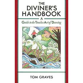 Tom Graves: The Diviner's Handbook: A Guide to the Timeless Art of ...