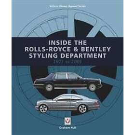 Best pris på Graham Hull: Inside the Rolls-Royce & Bentley Styling ...