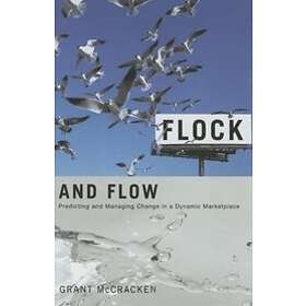 Grant David McCracken: Flock and Flow, Från 406 kr