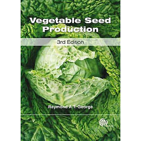 Raymond A T George: Vegetable Seed Production, Från 594 kr