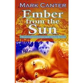 Best pris på Mark Canter: Ember from the Sun Bøker - Sammenlign priser ...