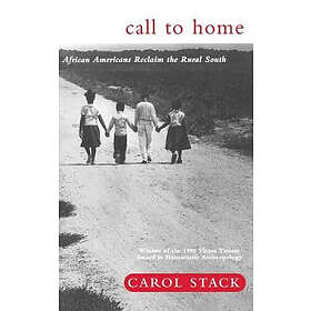 Carol Stack: Call To Home - Hitta bästa pris på Prisjakt