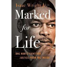Best pris på Isaac Wright Jr: Marked for Life Bøker - Sammenlign priser ...
