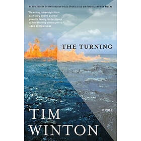 Tim Winton: The Turning: Stories, Från 324 kr