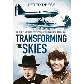Best pris på Peter Reese: Transforming the Skies Bøker - Sammenlign ...
