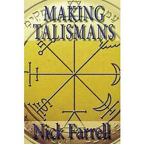 Nick Farrell: Making Talismans - Hitta bästa pris på Prisjakt
