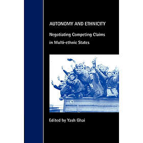 Yash Ghai: Autonomy and Ethnicity - Hitta bästa pris på Prisjakt