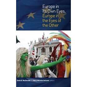 Best pris på David B MacDonald, Mary-Michelle DeCoste: Europe in Its ...