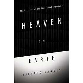 Richard Landes: Heaven on Earth, Från 407 kr