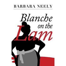 Barbara Neely: Blanche on the Lam, Från 241 kr