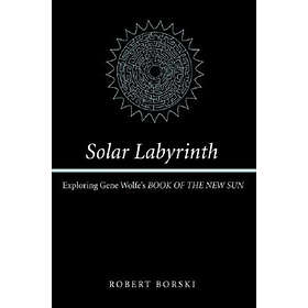 Best pris på Robert Borski: Solar Labyrinth Bøker - Sammenlign priser hos Prisjakt