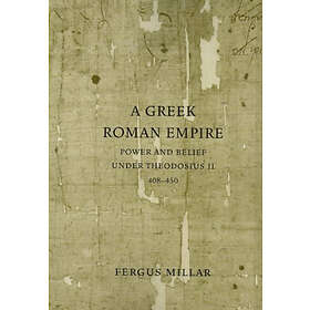 Fergus Millar: A Greek Roman Empire - Sammenlign priser hos Prisjakt