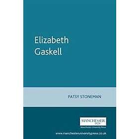 Patsy Stoneman: Elizabeth Gaskell - Sammenlign priser hos Prisjakt