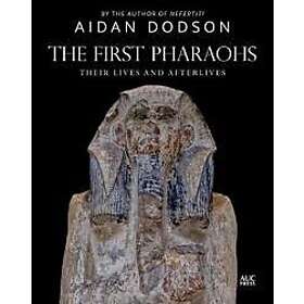 Best pris på Aidan Dodson: The First Pharaohs Bøker - Sammenlign priser hos Prisjakt