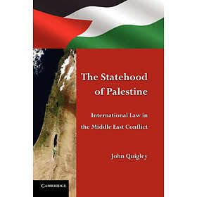 John Quigley: The Statehood of Palestine, Från 368 kr