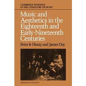 Peter le Huray: Music and Aesthetics in the Eighteenth Early Nineteenth ...