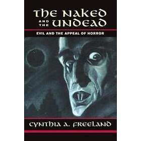 Cynthia Freeland: The Naked and Undead, Från 804 kr