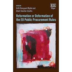 Grith S Olykke, Albert Sanchez-Graells: Reformation or Deformation of ...