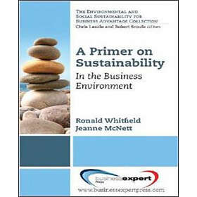 Ronald M Whitfield: A Primer on Sustainability, Från 300 kr
