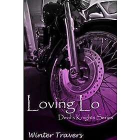 Winter Travers: Loving Lo: Devil's Knights Series - Sammenlign priser ...