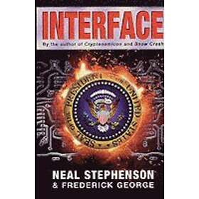 Frederick George, Neal Stephenson: Interface - Hitta bästa pris på Prisjakt